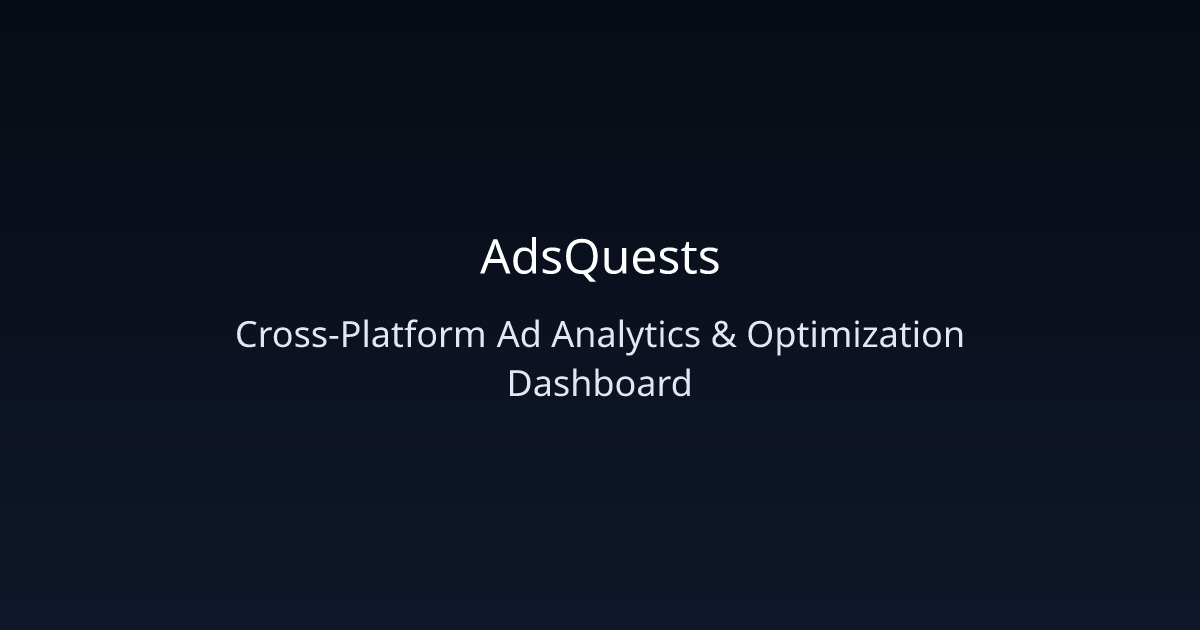 AdsQuests | Digital Marketing Campaign Analysis Dashboard